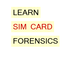 SIM Card Forensics – Forensics Analysis of SIM Card Data